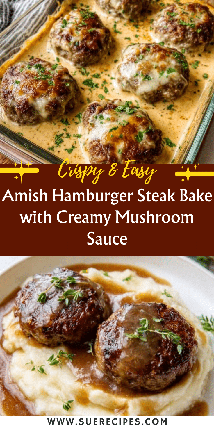 Amish Hamburger Steak Bake: Hearty Comfort Food for Family Dinners